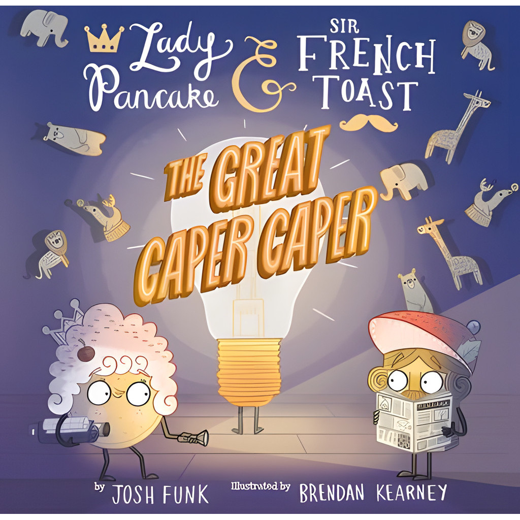 The Great Caper Caper(精裝)/Josh Funk Lady Pancake & Sir French Toast 【禮筑 ...