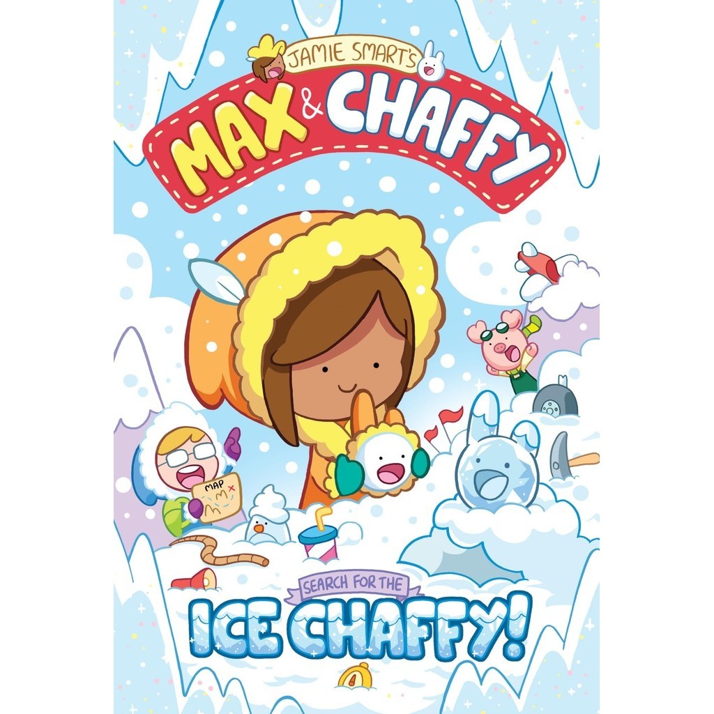 #3: Search for the Ice Chaffy (graphic novel)/Jamie Smart Max and ...