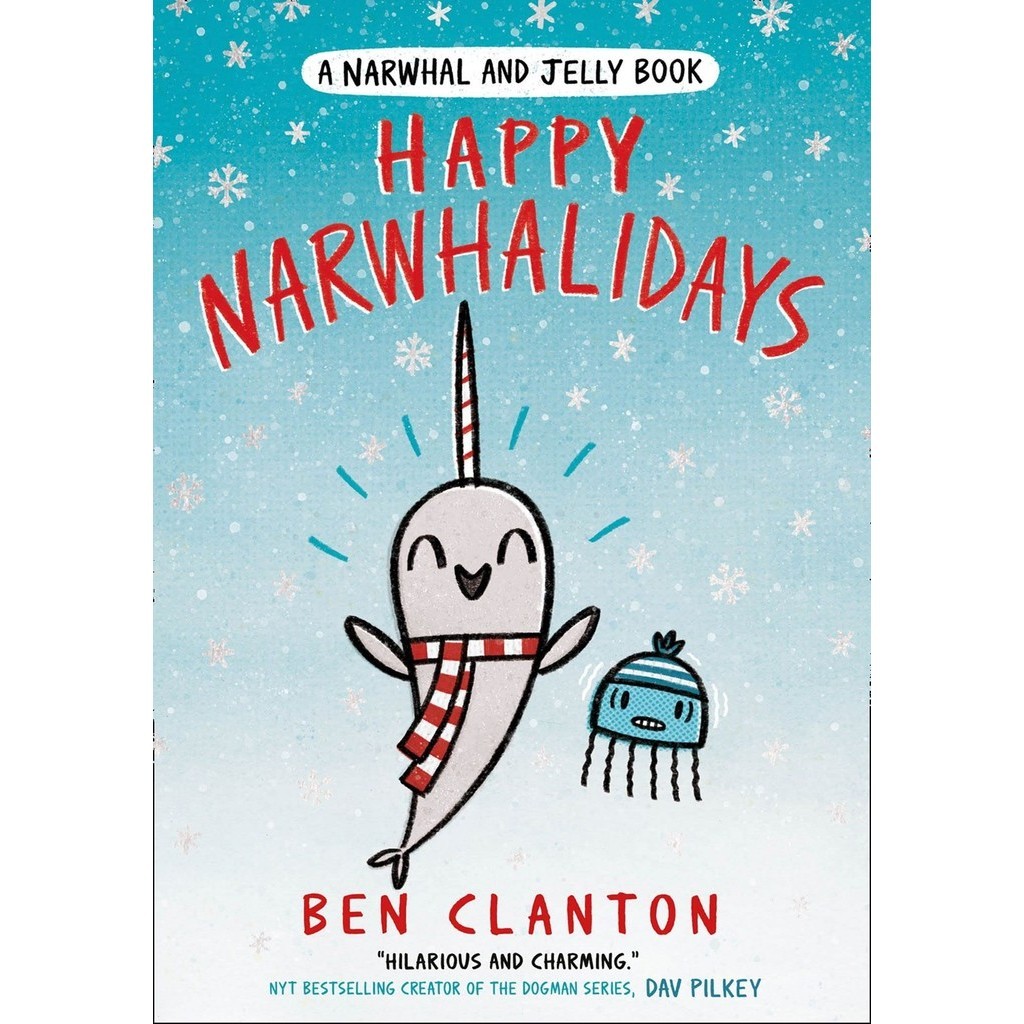 Happy Narwhalidays (Narwhal and Jelly 5)(graphic novel)/Ben Clanton【禮筑 ...