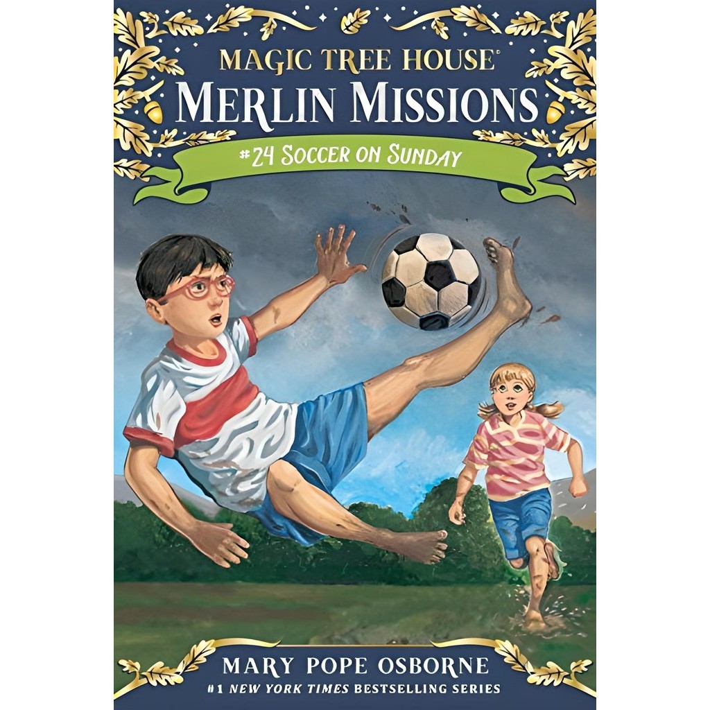 Merlin Mission #24: Soccer on Sunday (平裝本)/Mary Pope Osborne Magic Tree ...