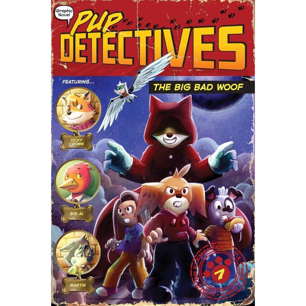 Pup Detectives #7: The Big Bad Woof (graphic novel)/Felix Gumpaw Pup ...