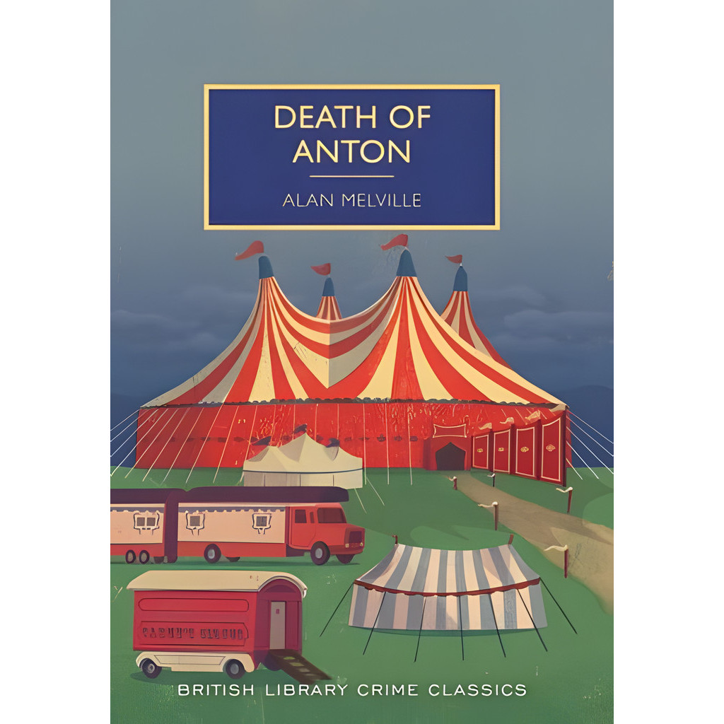 Death Of Anton/Alan Melville British Library Crime Classics 【禮筑外文書店】 | 蝦皮購物