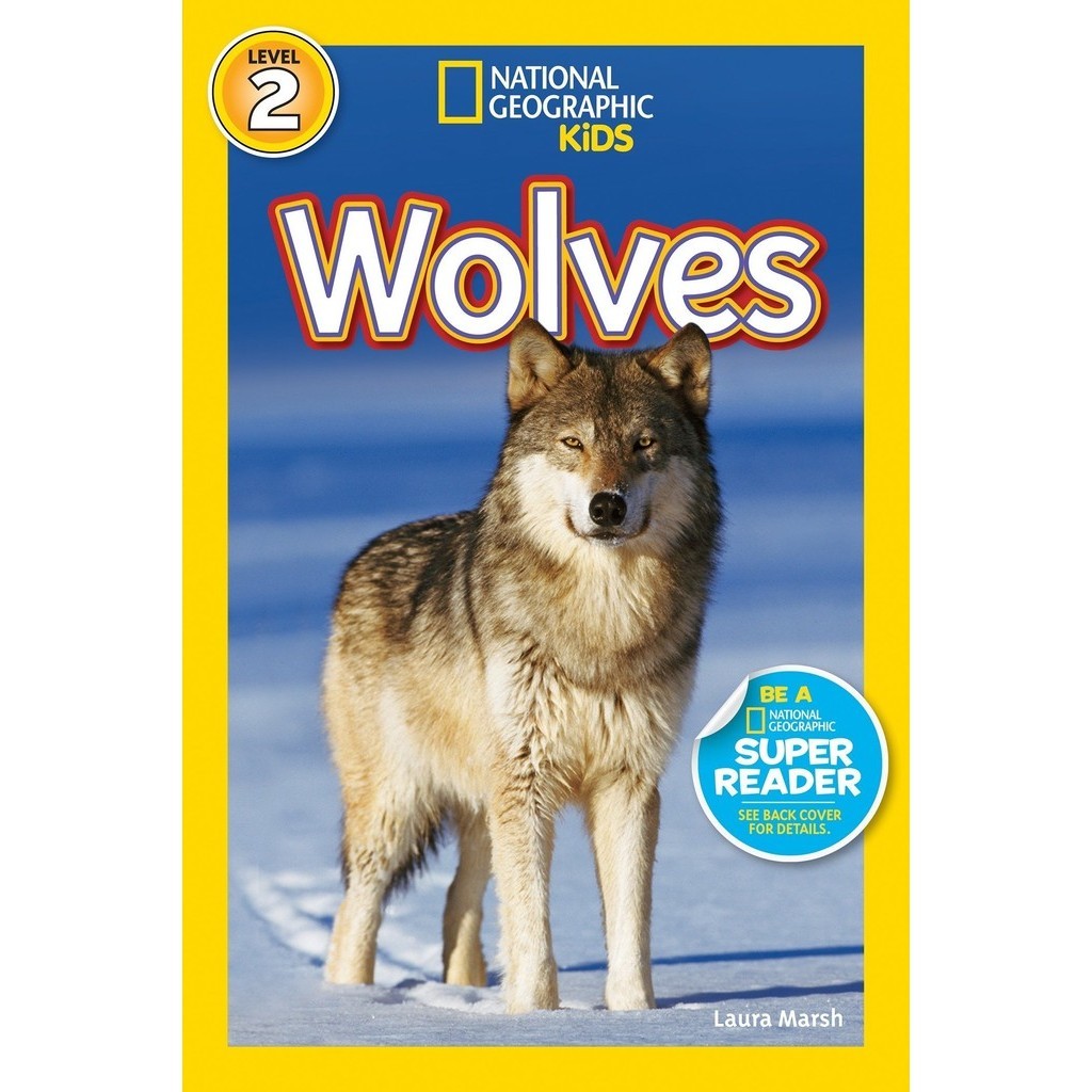National Geographic Readers: Wolves (Level 2)/Laura Marsh National ...