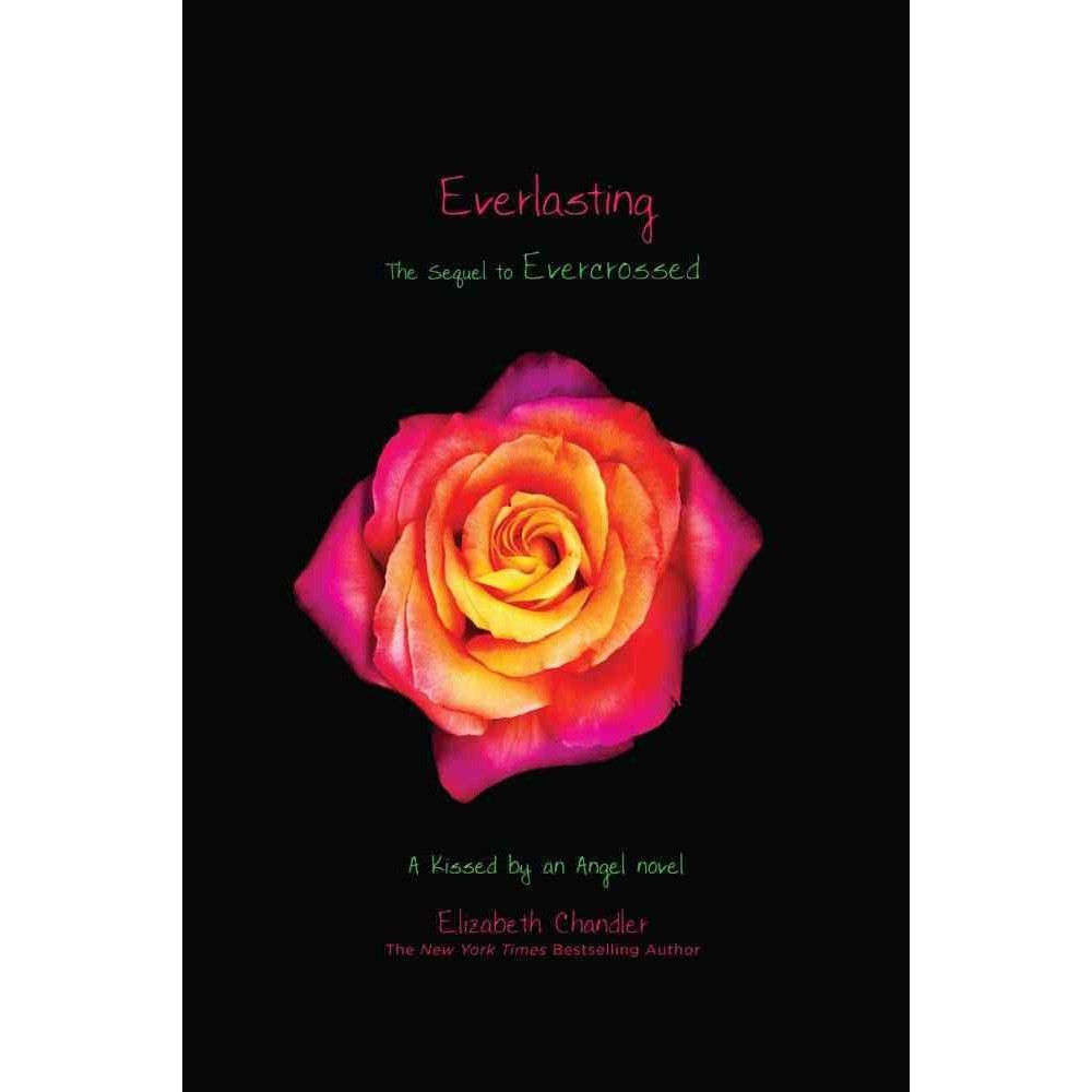 Everlasting/Elizabeth Chandler Kissed by an Angel 【禮筑外文書店】 | 蝦皮購物