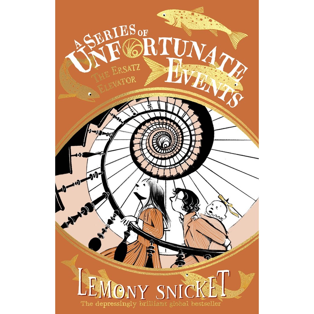 #6 The Ersatz Elevator (A Series of Unfortunate Events)/Lemony Snicket ...