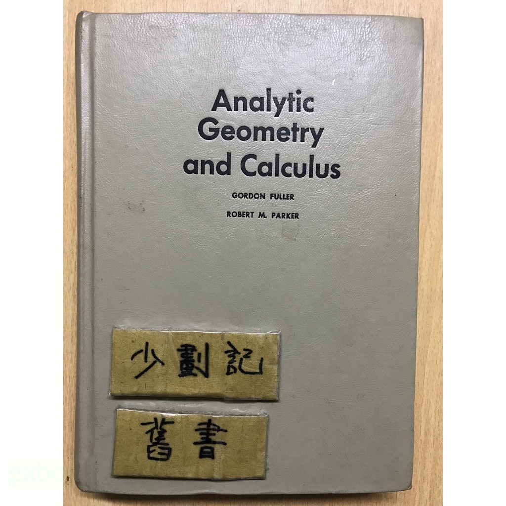 Analytic Geometry and Calculus / Gordon Fuller | 蝦皮購物