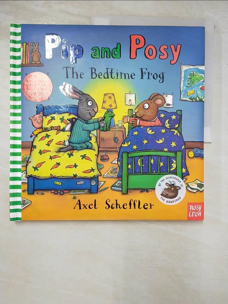 Pip and Posy: The Bedtime Frog (精裝本)(英國版)_【T8／少年童書_DKU】書寶二手書 | 蝦皮購物