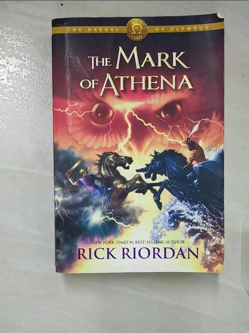 The Heroes of Olympus, Book Three: The Mark of Athena_Rick Riordan【T1 ...