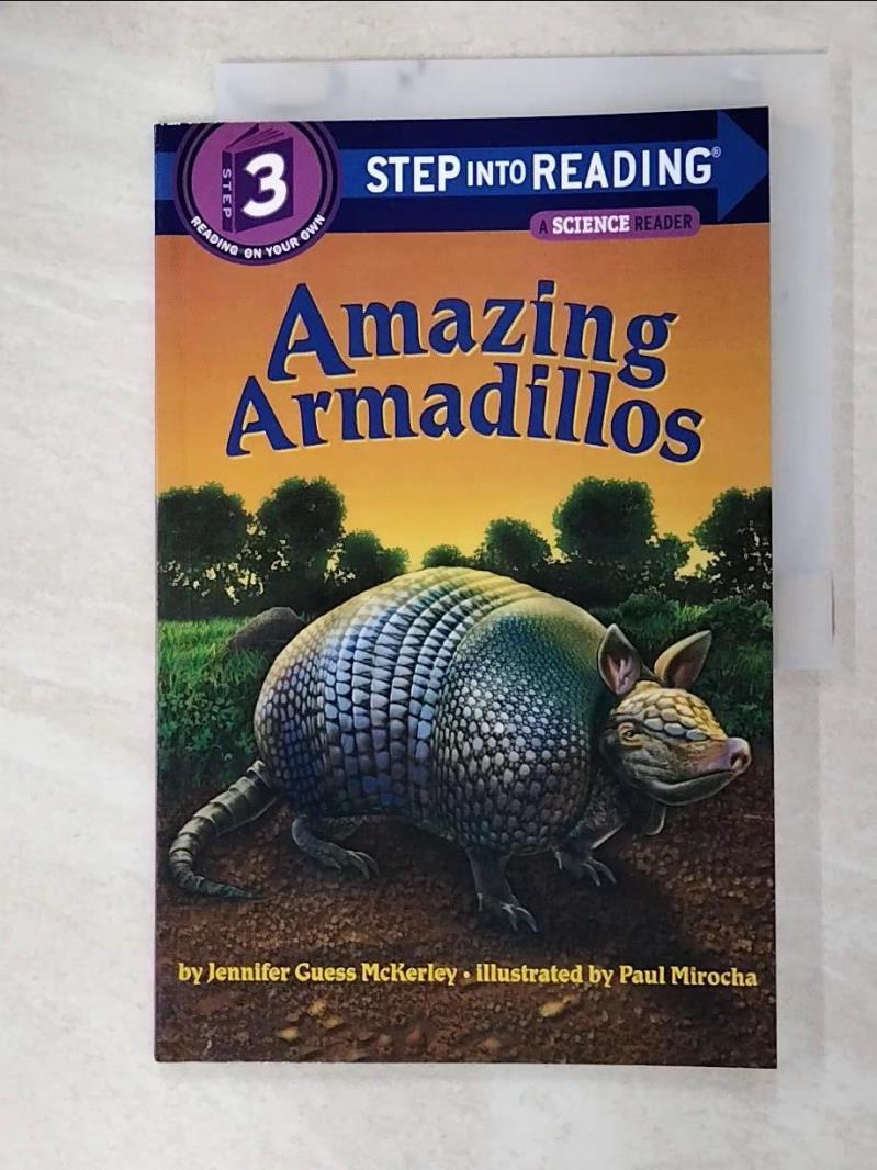 Amazing Armadillos（Step into Reading, Step【T3／語言學習_JKZ】書寶二手書 | 蝦皮購物