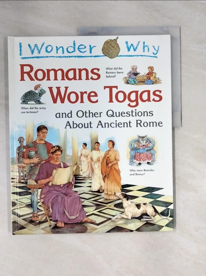 I Wonder why Romans Wore Togas and Other Q【T7／少年童書_UN1】書寶二手書 | 蝦皮購物