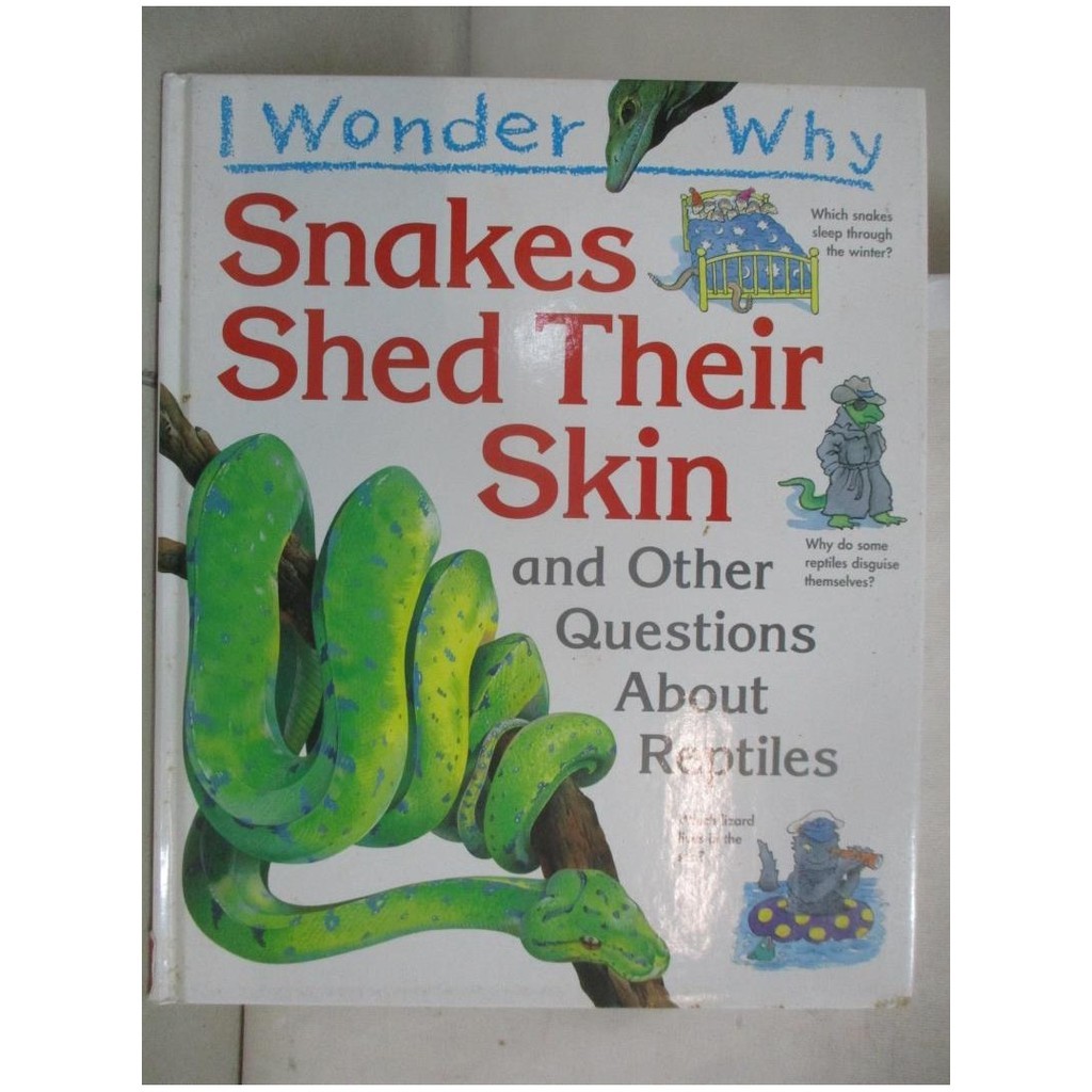 I Wonder why Snakes Shed Their Skin and Ot【T5／少年童書_T29】書寶二手書 | 蝦皮購物