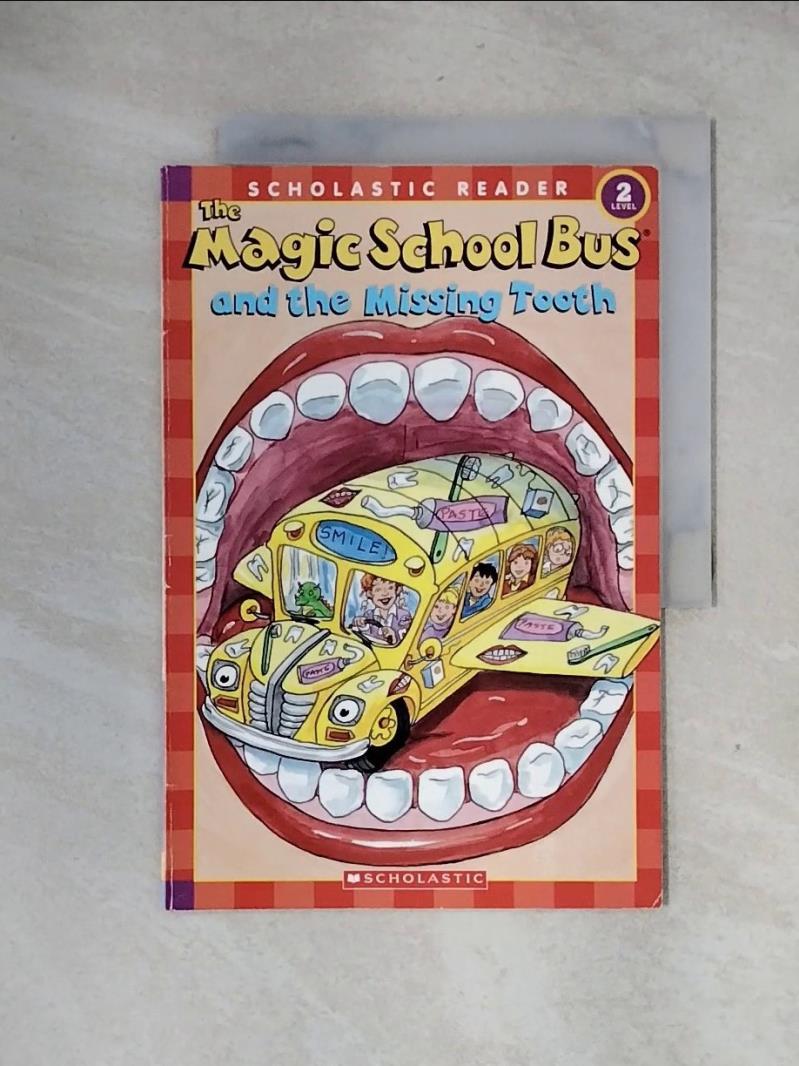 Magic School Bus And the Missing Tooth_Lane, Jeanette/ Bracken, Carolyn ...