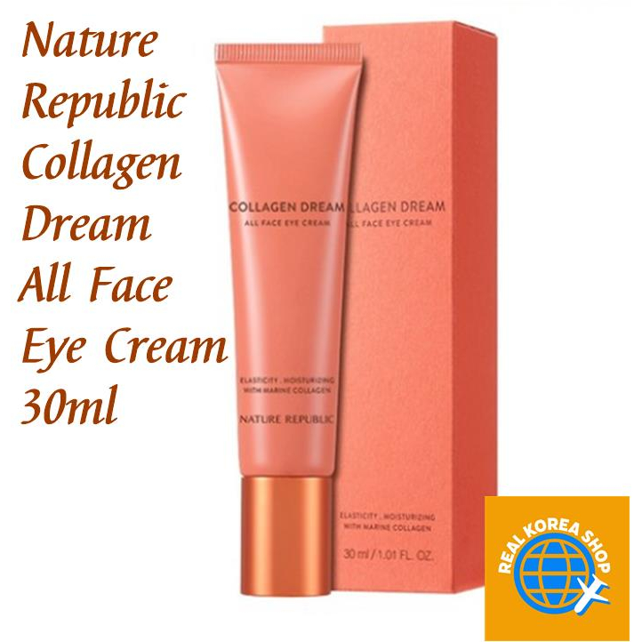 [Nature Republic] Collagen Dream All Face Eye Cream 30ml | 蝦皮購物
