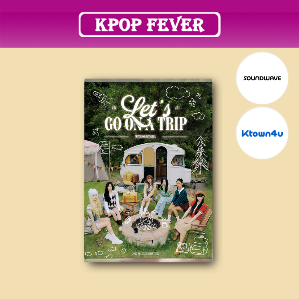 OH MY GIRL - [ LET'S GO ON A TRIP ] 2025 SEASON’S GREETINGS | 蝦皮購物
