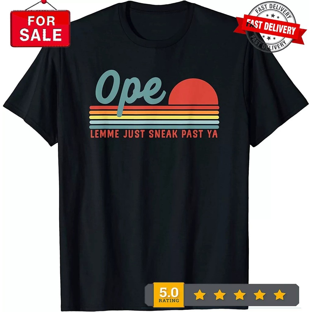 新的! 有趣的最中禮物 Ope Just Gonna Sneak Right Past Ya T 恤 | 蝦皮購物