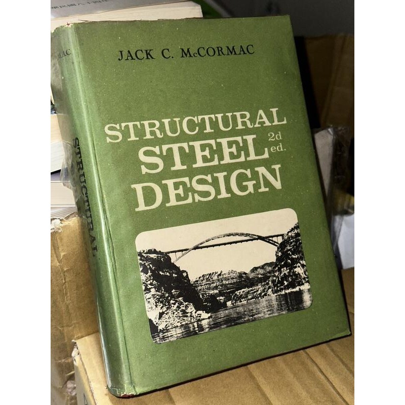 STRUCTURAL STEEL DESIGN 2/e McCormac 有劃記 側面簽名 1971 @KP地 二手書 | 蝦皮購物