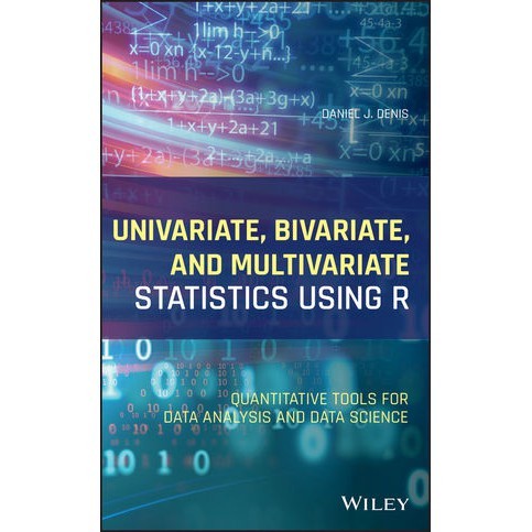 UNIVARIATE, BIVARIATE, AND MULTIVARIATE STATISTICS … , DENIS | 蝦皮購物