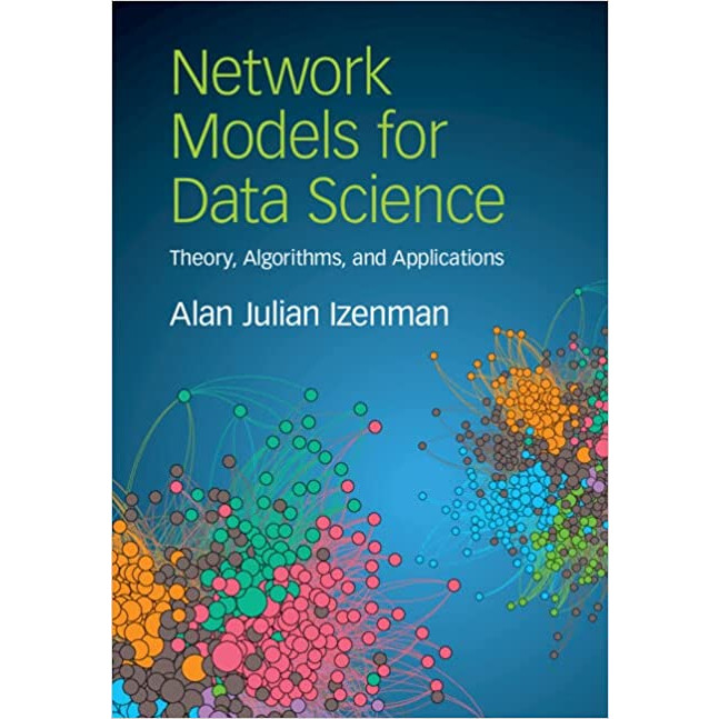 Network Models for Data Science: Theory, Algorithms, and Applications /Izenman 9781108835763 | 蝦皮購物