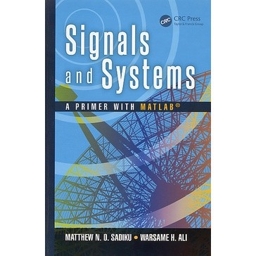 Signals and Systems: A Primer with MATLAB /Sadiku 9780367737771 | 蝦皮購物