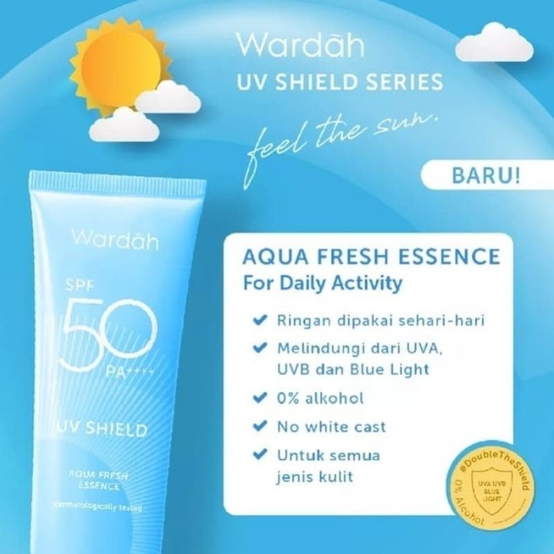 WARDAH SPF 50 UV SHIELD AQUA FRESH ESSENCE 30ml | 蝦皮購物