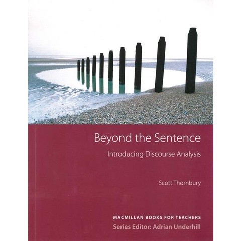 Beyond the Sentence: Introducing Discourse Analysis /Thornbury ...