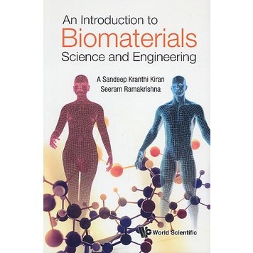 An Introduction to Biomaterials Science and Engineering(平裝本) KIRAN ...