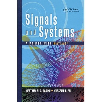 Signals and Systems: A Primer with MATLAB Sadiku 9780367737771 | 蝦皮購物
