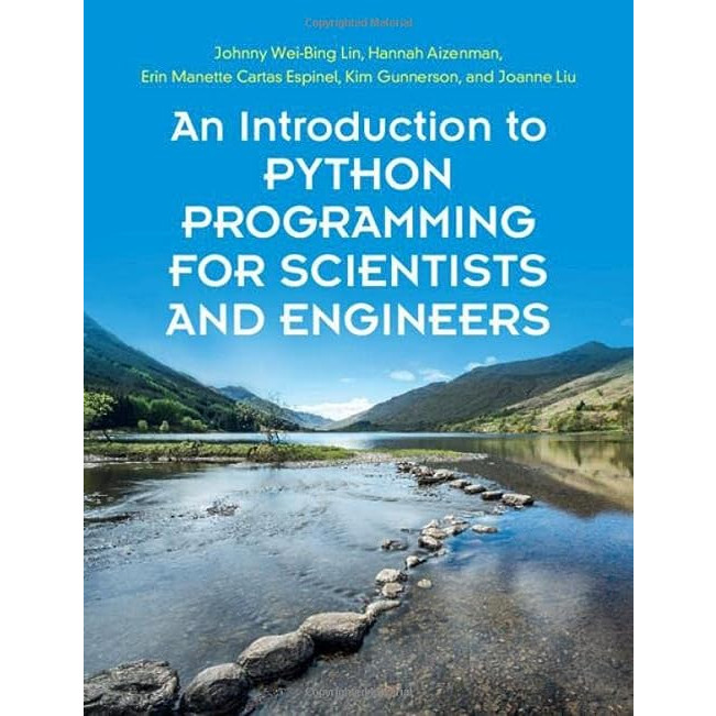 【華通書坊】An Introduction to Python Programming for Scientists and Engineers /Johnny Wei-Bing Lin ...