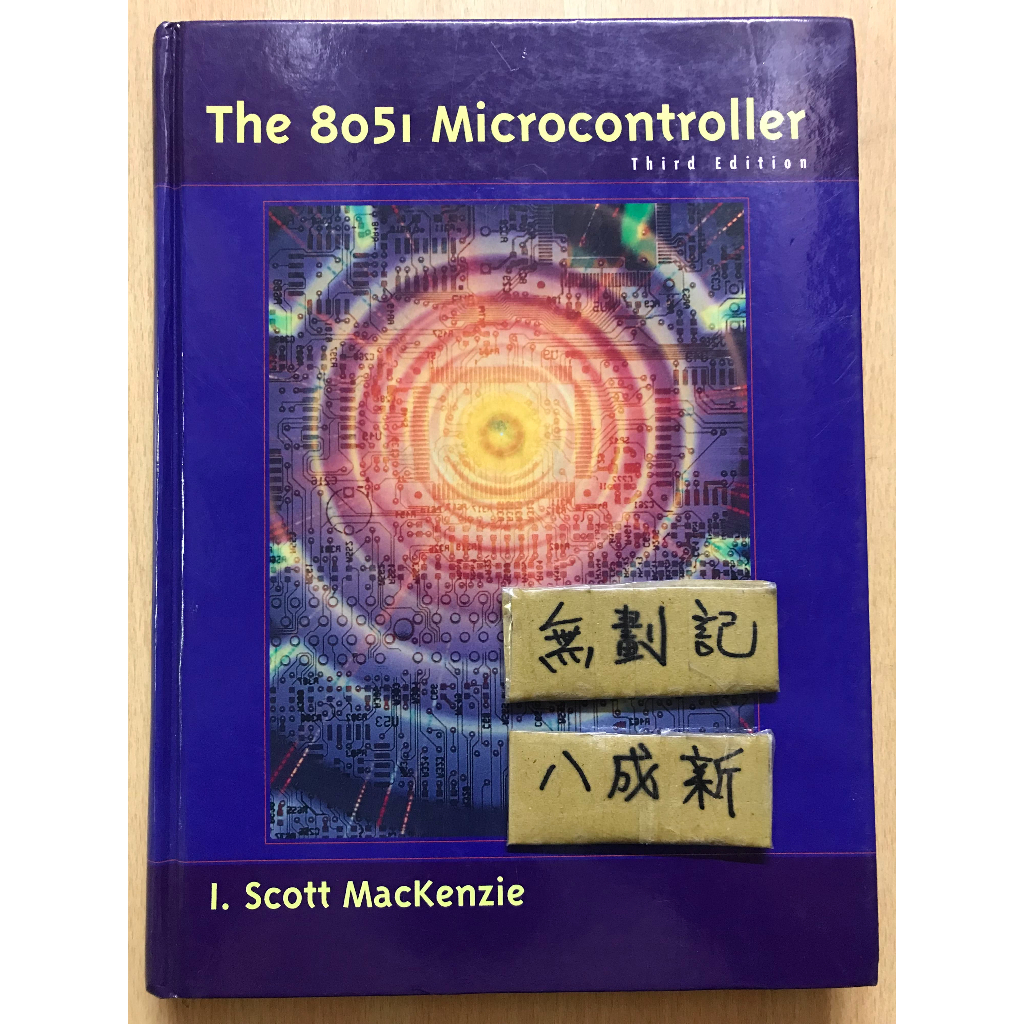 The 8051 Microcontroller 3e / I. Scott MacKenzie | 蝦皮購物