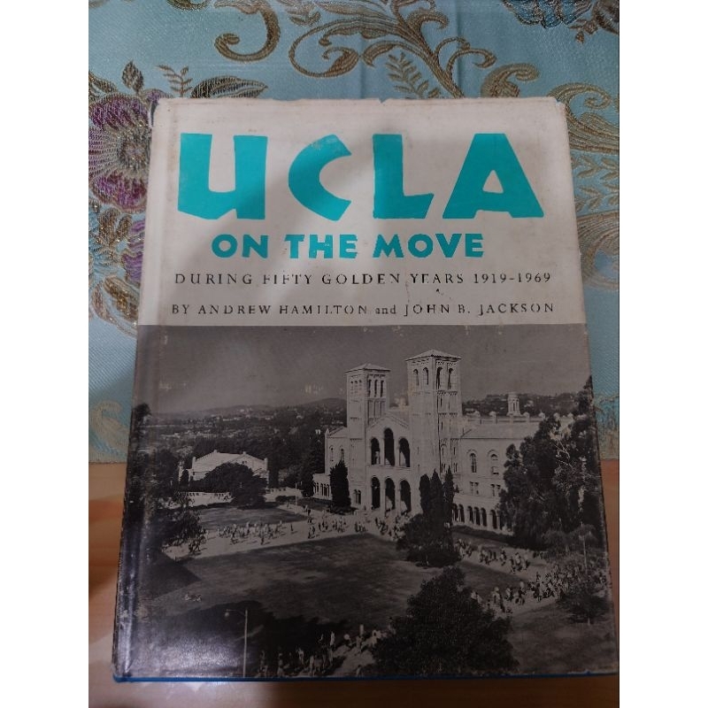 UCLA ON THE MOVE DURING FIFTY GOLDEN YEARS 1919-1969 | 蝦皮購物