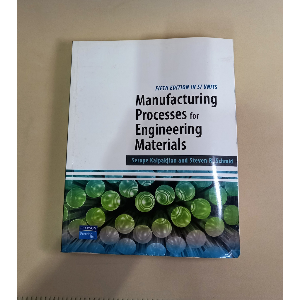 Manufacturing Processes for Engineering Materials 5/E | 蝦皮購物