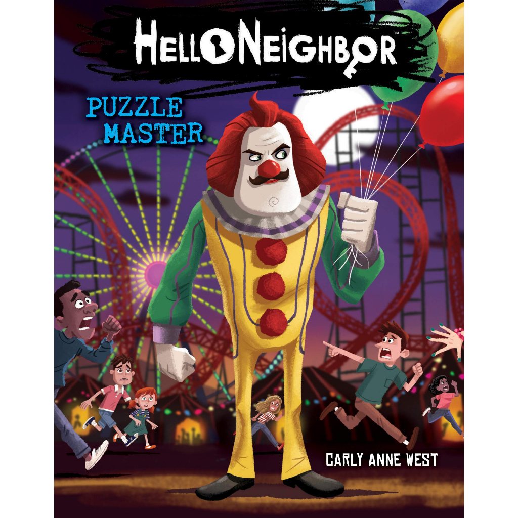 Hello Neighbor #6 Puzzle Master/ Carly Anne West 文鶴書店 Crane Publishing ...