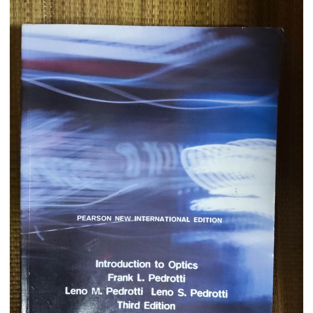 Introduction to optics 基礎光學 Frank L. Pedrotti 七成新 內頁有書寫 | 蝦皮購物