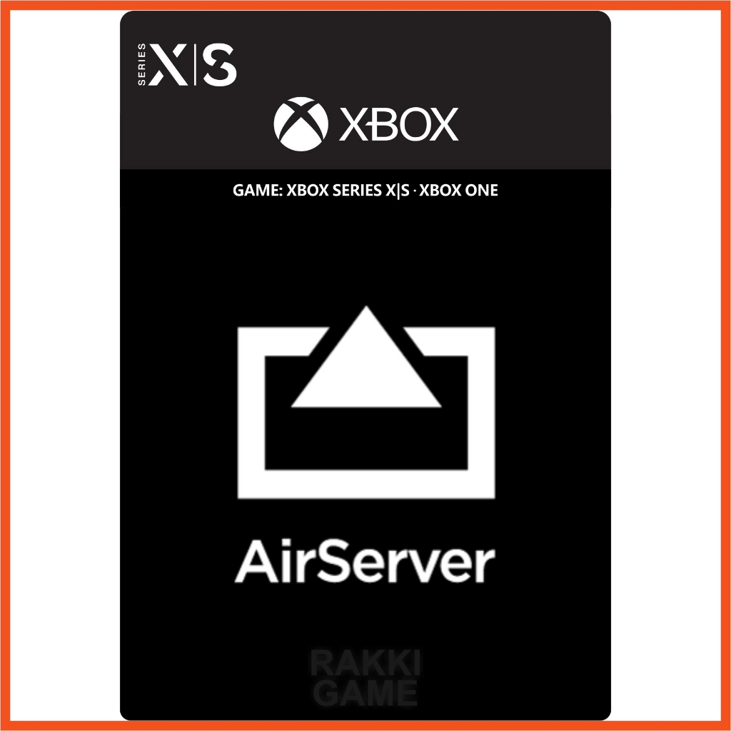 AirServer Xbox Edition AirPlay Google Cast Miracast
