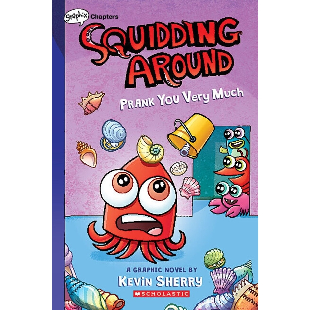 Squidding Around 3: Prank You Very Much / Scholastic出版社旗艦店 | 蝦皮購物