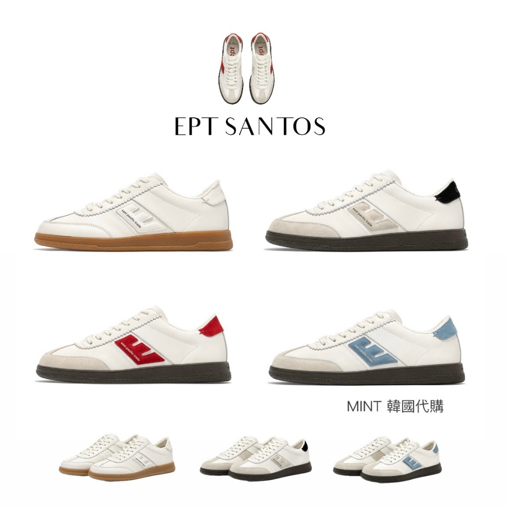 （送品牌襪子）預購/現貨 EPT新款 EPT SANTOS 德訓鞋 / EPT德訓鞋 🇰🇷MINT韓國代購 | 蝦皮購物