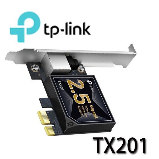 【MR3C】含稅 TP-Link TX201 2.5 Gigabit PCI Express 網路卡 (附短擋板) | 蝦皮購物