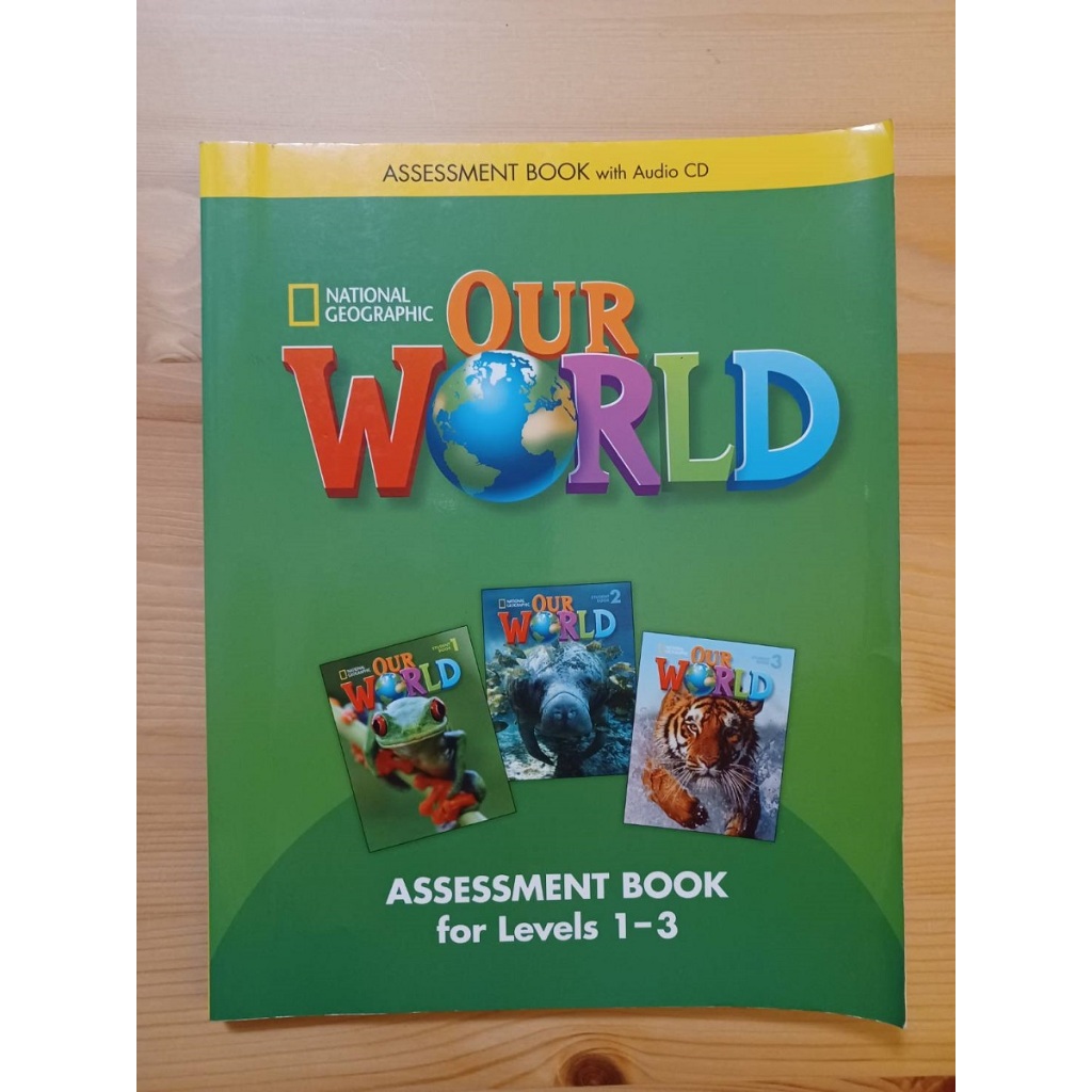 Our World Assessment Book Levels 1-3(含CD) | 蝦皮購物