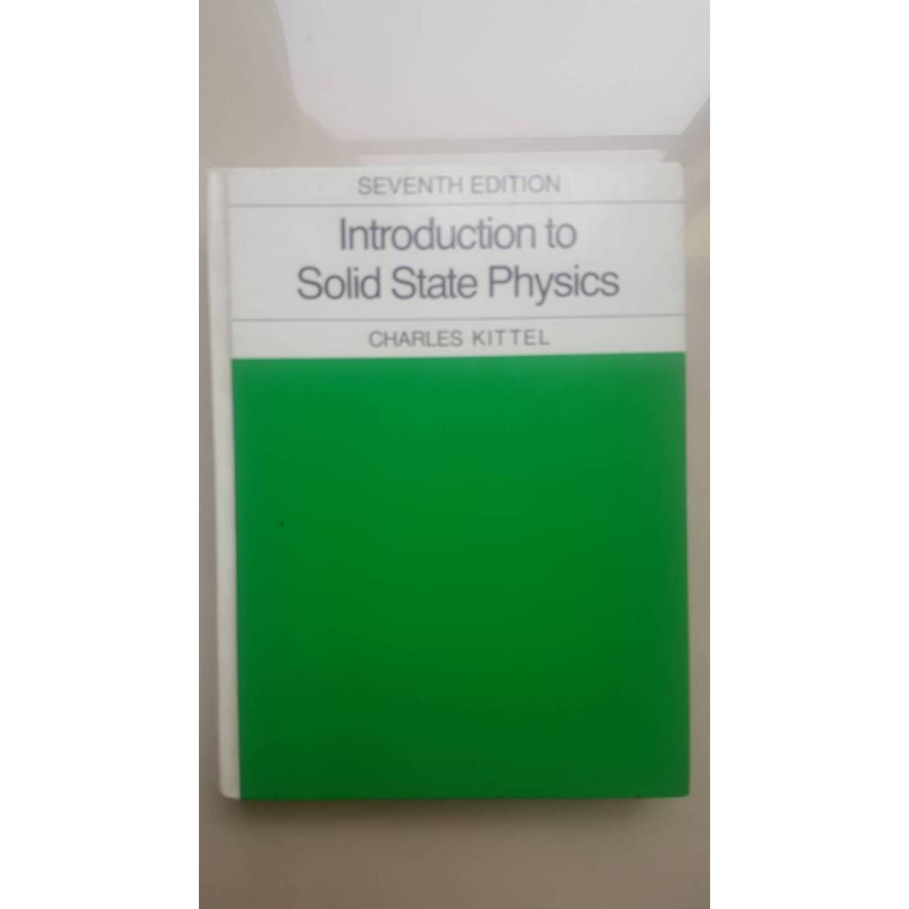 Introduction to Solid State Physics SEVENTH EDITION(二手書,九成新) | 蝦皮購物
