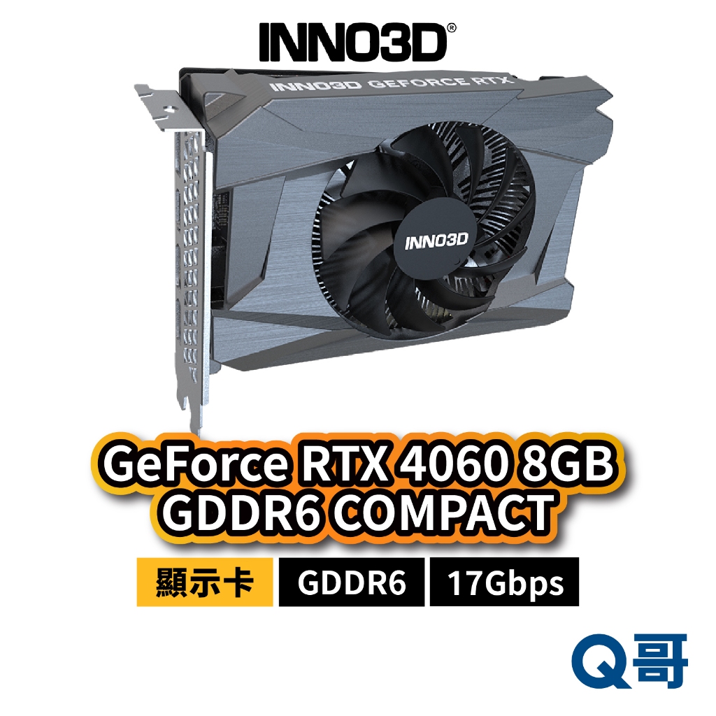 INNO3D 映眾 GeForce RTX 4060 8GB GDDR6 COMPACT 顯示卡 INN16 | 蝦皮購物