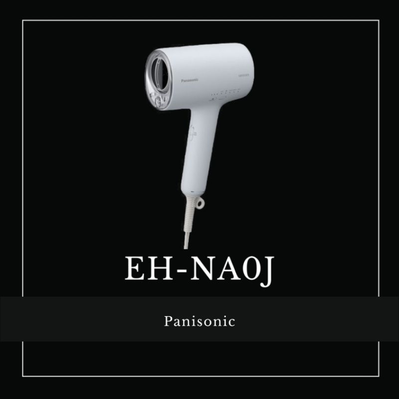 【石原家電】Panasonic 國際牌最新款 EH-NA0J EH-NA9M-E EH-NA9M-H吹風機 | 蝦皮購物