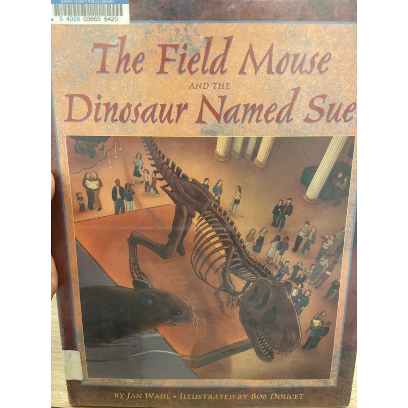 古繪本 The Field Mouse and the Dinosaur Named Sue 恐龍化石 英文繪本 故事書 | 蝦皮購物