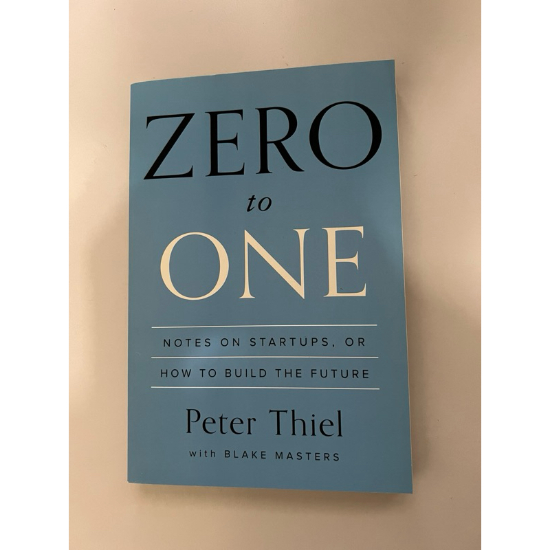 Zero to One: Notes on Startups, or How to Build the Future | 蝦皮購物