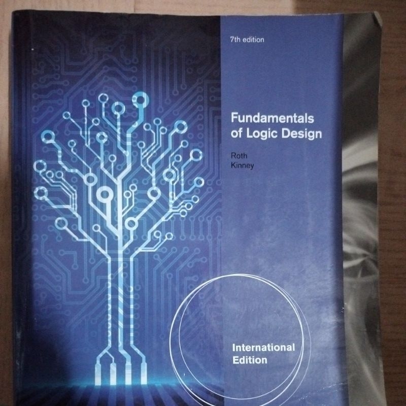 Fundamentals of Logic Design,7th edition/Roth | Kinney | 蝦皮購物