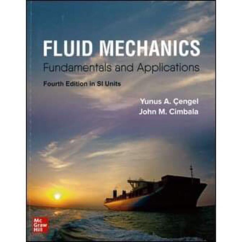 Fluid Mechanics: Fundamentals and Applications 4/e | 蝦皮購物