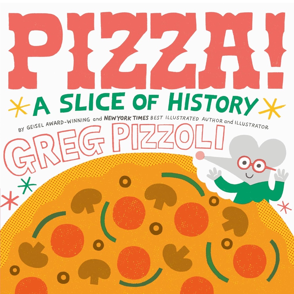 Pizza!: A Slice of History Hardcover 全新 精裝繪本 食物與健康 英文英語原文書 | 蝦皮購物