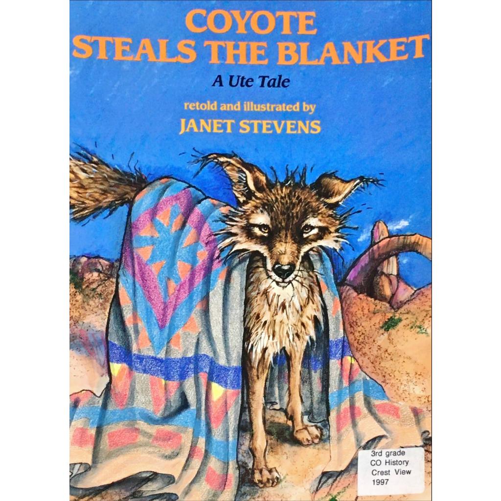 【二手平裝書】Coyote Steals the Blanket: A Ute Tale (Ute Tales) $60 | 蝦皮購物