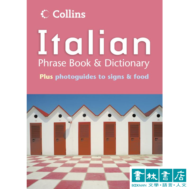 Collins Italian Phrase Book and Dictionary Collins 義大利用語&字典 附標誌與食物照片指南 ...