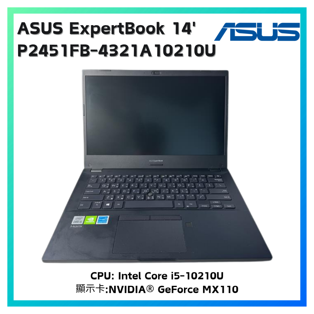 【ASUS華碩 14吋二手筆電】ExpertBook P2451FB Win10 記憶體8G 高效商務筆電 | 蝦皮購物