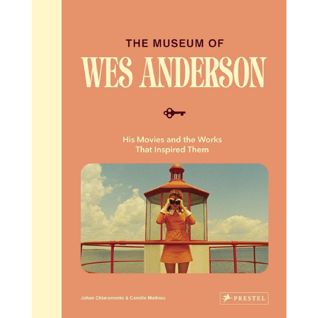 The Museum of Wes Anderson: His Movies and the Works That Inspired Them ...